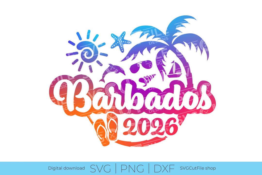 Barbados SVG, Barbados Vacation, 2026 Svg, Barbados Caribbean, Png for ...