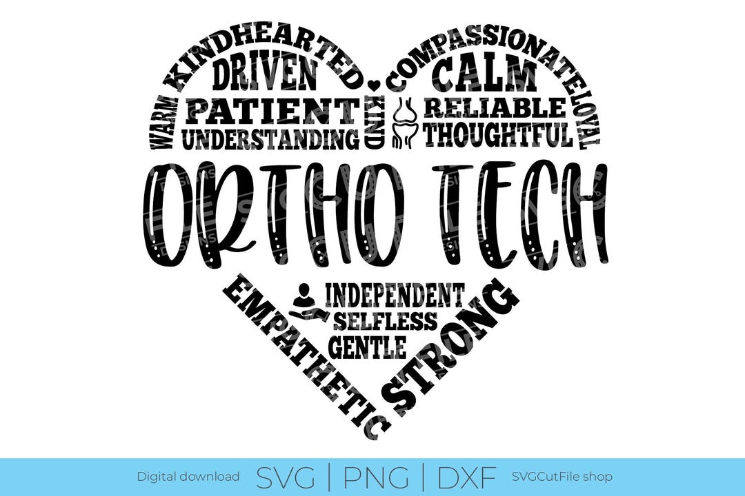 Ortho Tech Svg, Ortho Appreciation Svg, Word Svg, Orthopaedic Svg ...