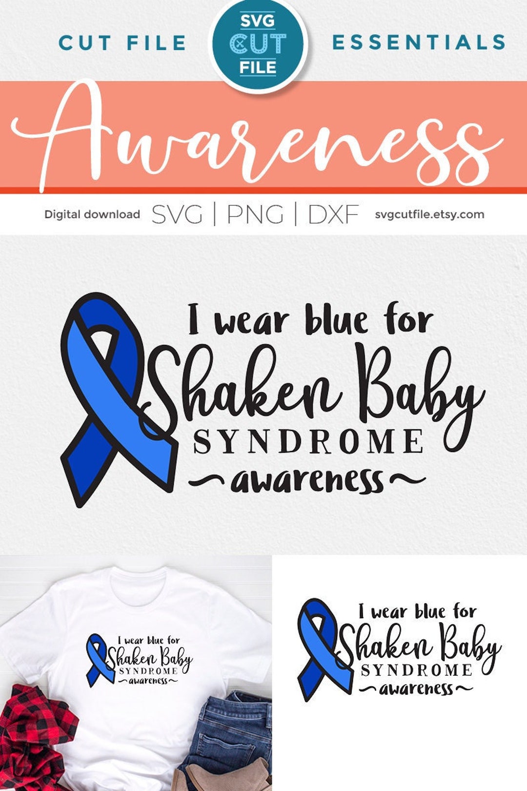 Shaken Baby Syndrome Svg, Awareness Svg, Sbs Svg, I Wear Blue, Blue ...