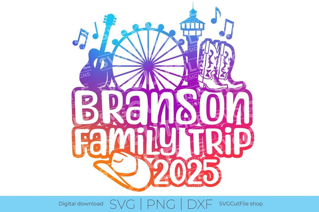 Branson Svg, Branson MO Svg, Branson Family Trip, Png for Sublimation ...
