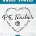 PE Teacher Svg, Phys Ed Svg, Physical Education Svg, Teacher ...