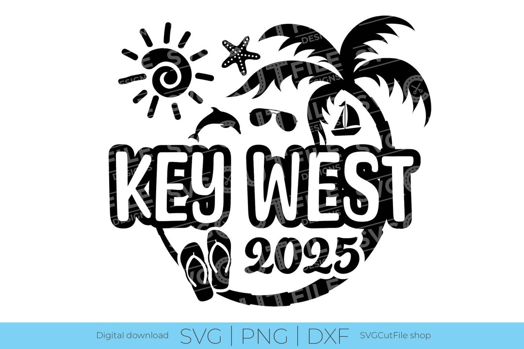 Key West SVG, Vacaciones en Key West, 2025 svg, Key West Florida, png ...