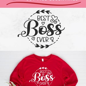 Best Boss Ever Svg, Boss Svg, Boss Appreciation, Boss Gift Ideas, Boss ...