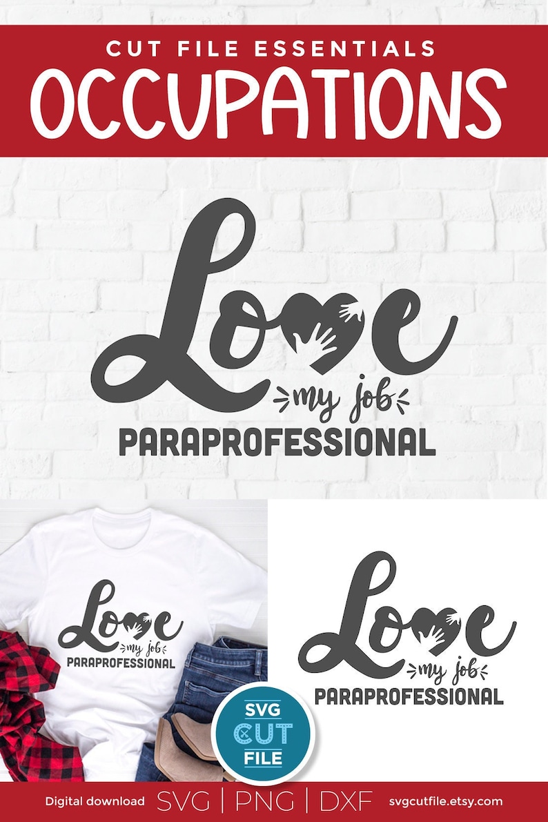 Paraprofessional Svg, Para Svg, Paraprofessional Love My Job Svg ...