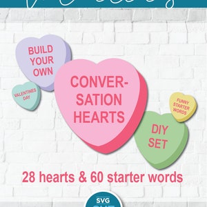 Conversation Hearts Svg, Candy Heart Valentine, Build Your Own, Diy ...