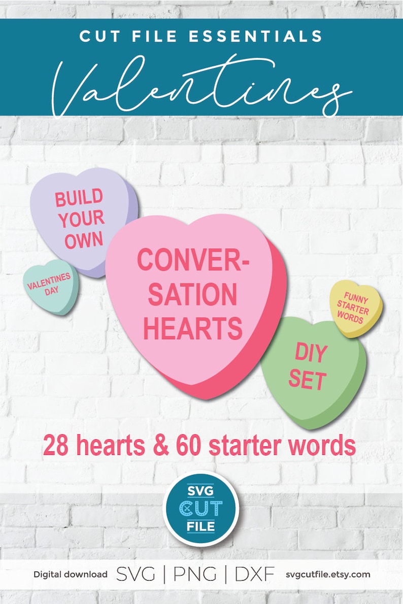 Conversation Hearts Svg, Candy Heart Valentine, Build Your Own, Diy ...