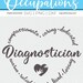 Diagnostician Svg, Diag Svg, School Diagnostician Gift Idea Svg, Love ...