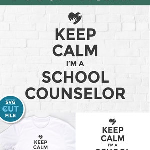 School Counselor Svg, Counselor Svg, Keep Calm Im A, Occupations ...
