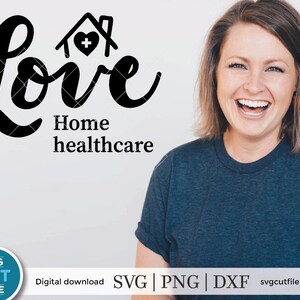 Home Health Aide Svg, Home Health Aid Svg, Love Home Healthcare Svg ...