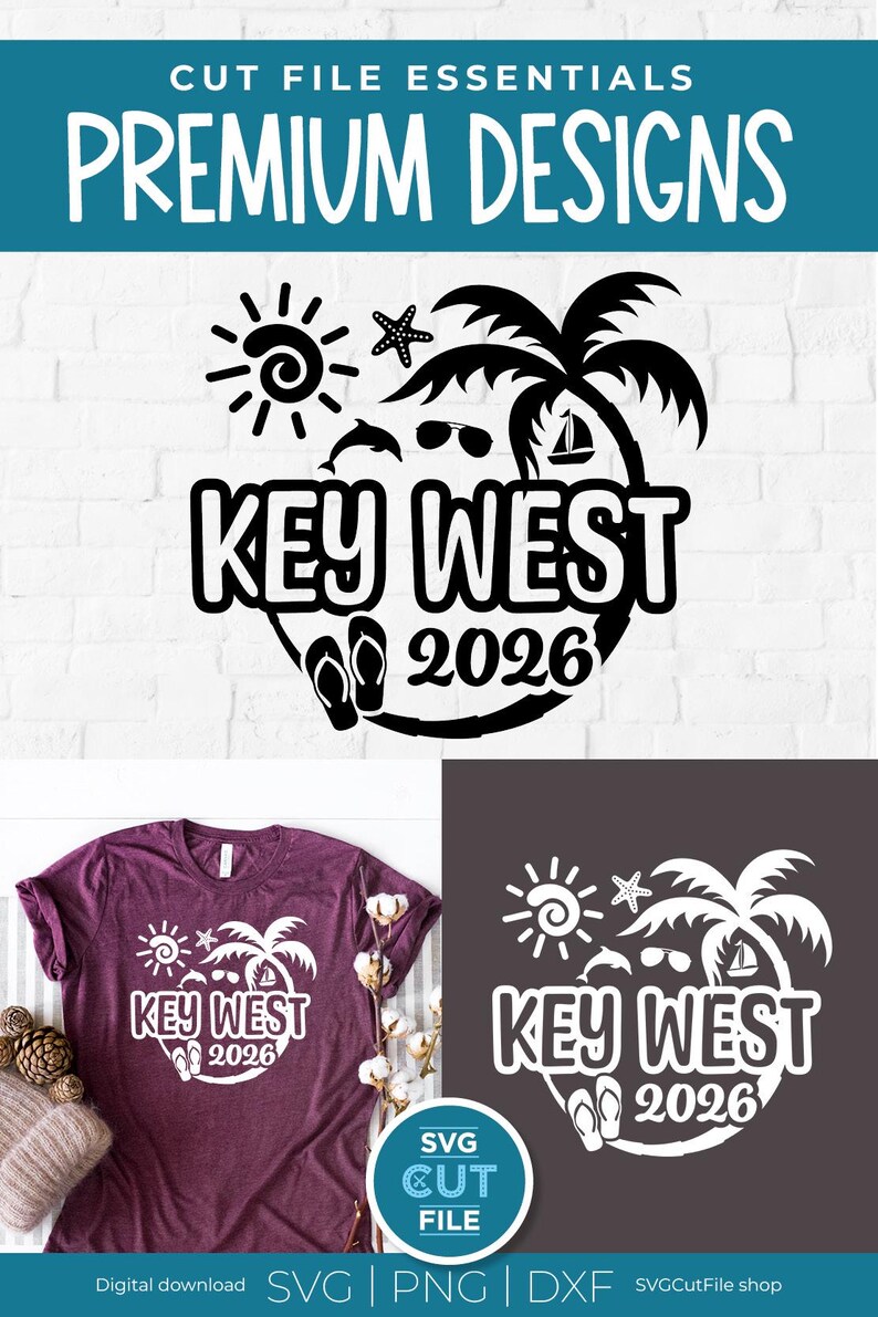 Key West SVG, Key West Vacation, 2026 Svg, Key West Florida, Png for ...