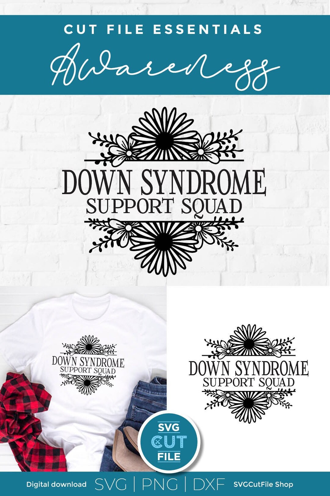 Down Syndrome Svg, Downs Syndrome Awareness, Down Syndrome Support ...