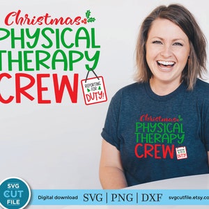 Christmas Physical Therapy Svg, Physical Therapy Christmas Crew Svg ...