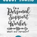 Personal Support Worker Svg Psw Svg Caregiver Home - Etsy