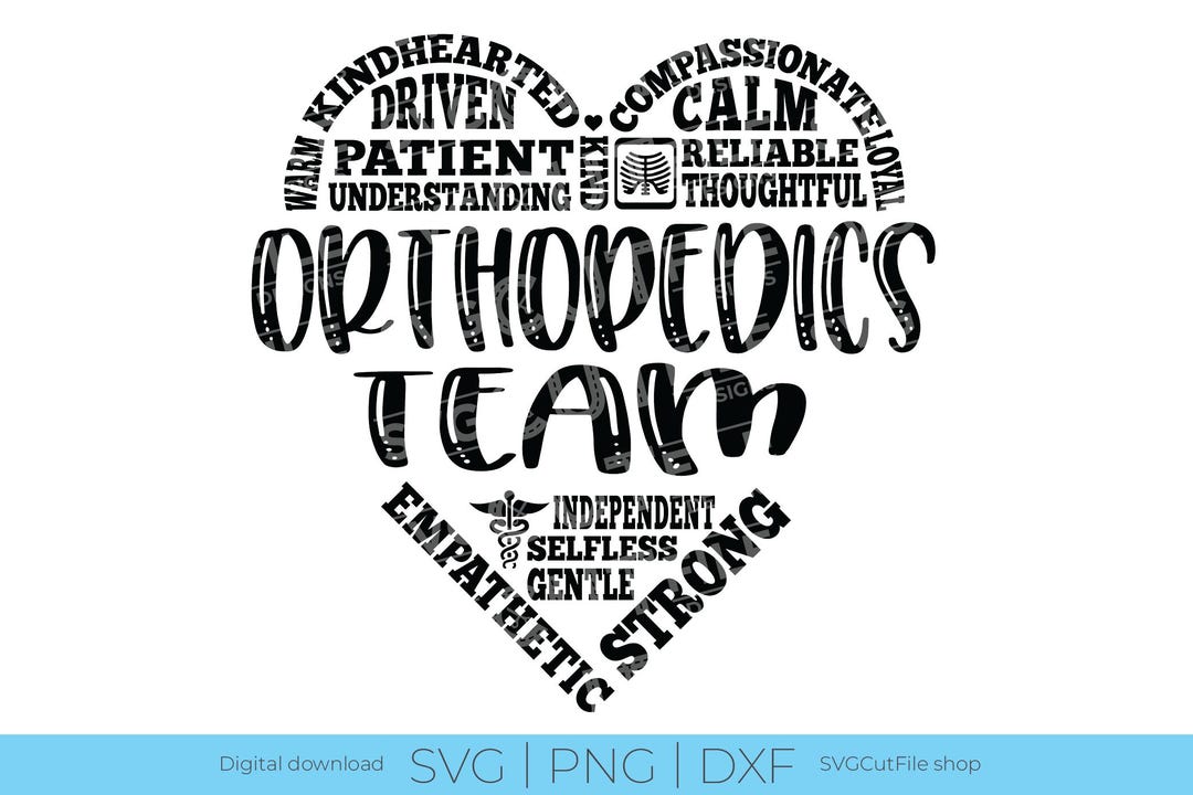Orthopedics Team Svg, Ortho Appreciation Svg, Word Heart Svg ...
