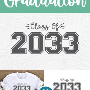 Class of 2033 Svg, Senior 2033 Svg, Graduating Class, Prek Svg ...