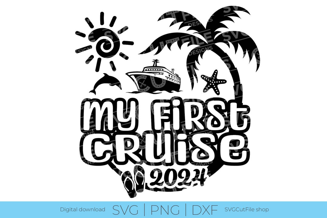 My First Cruise SVG, Baby Cruise Vacation, 2024 Svg, Baby's First ...