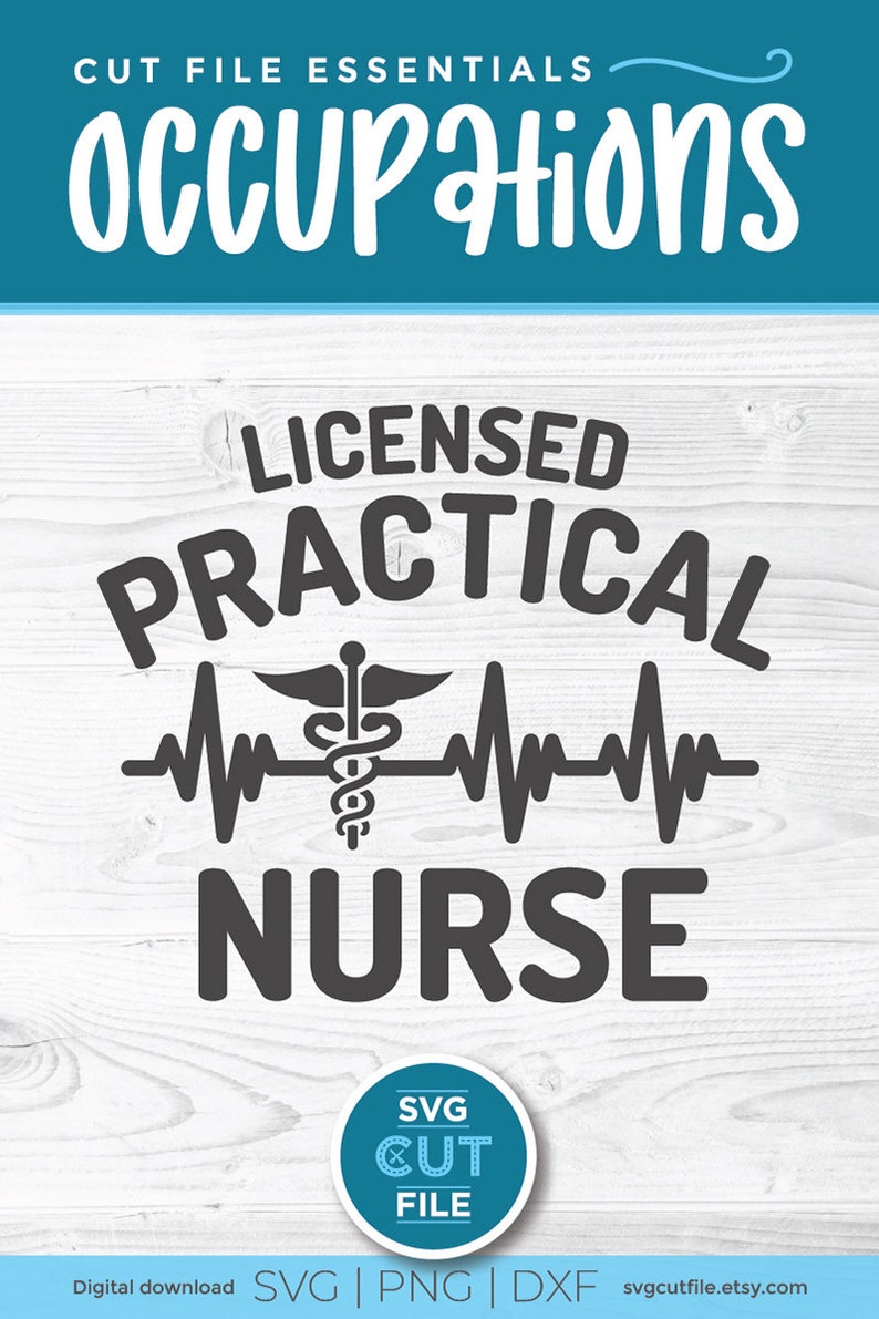 LPN Svg Licensed Practical Nurse Svg Nursing Svg Nurse - Etsy