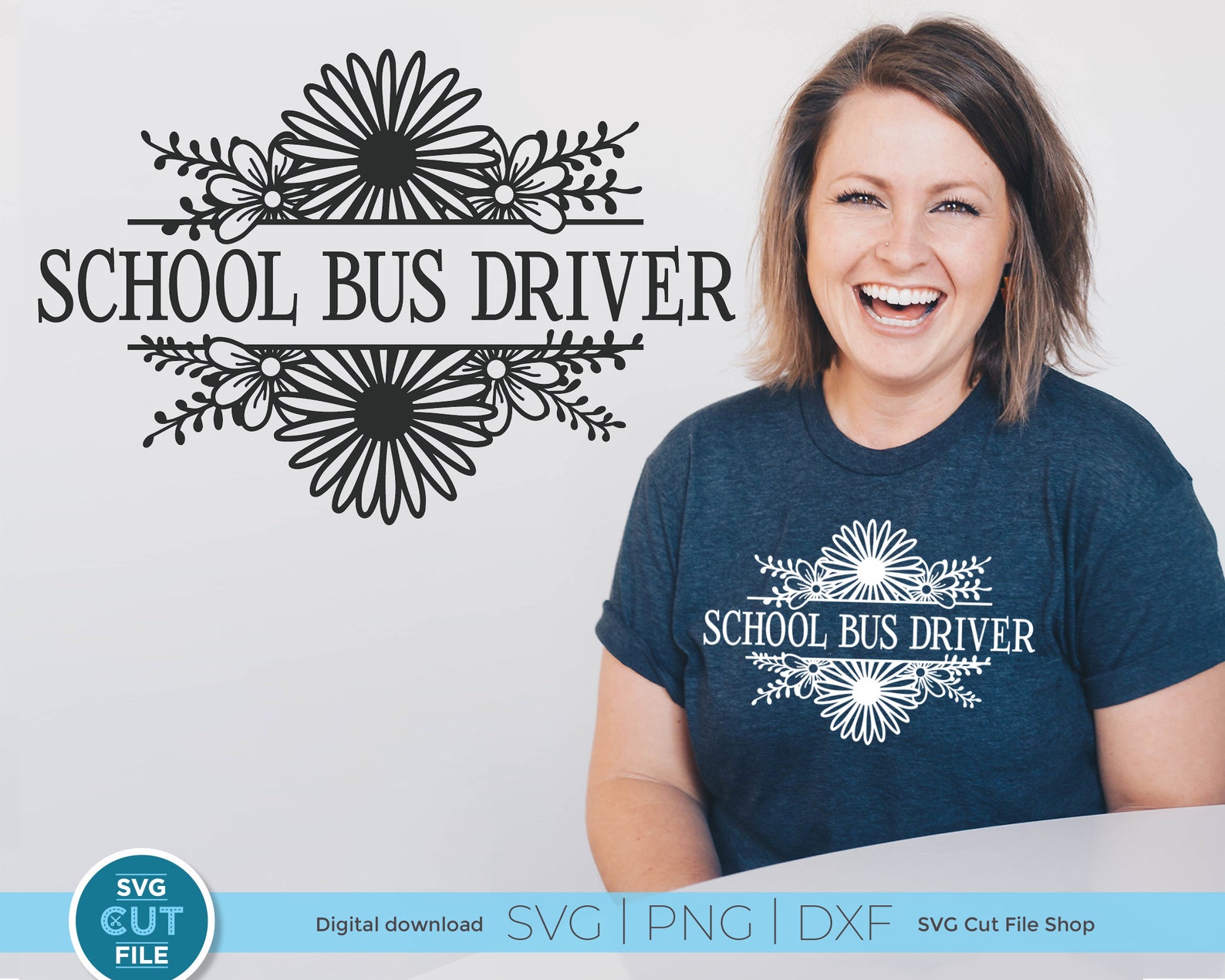 Bus Driver Svg School Bus Svg Schoolbus Driver Svg Floral - Etsy
