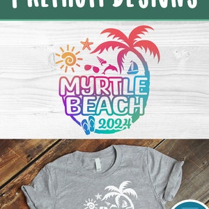 Myrtle Beach Svg, South Carolina SVG, Myrtle Beach SC Vacation, 2024 ...