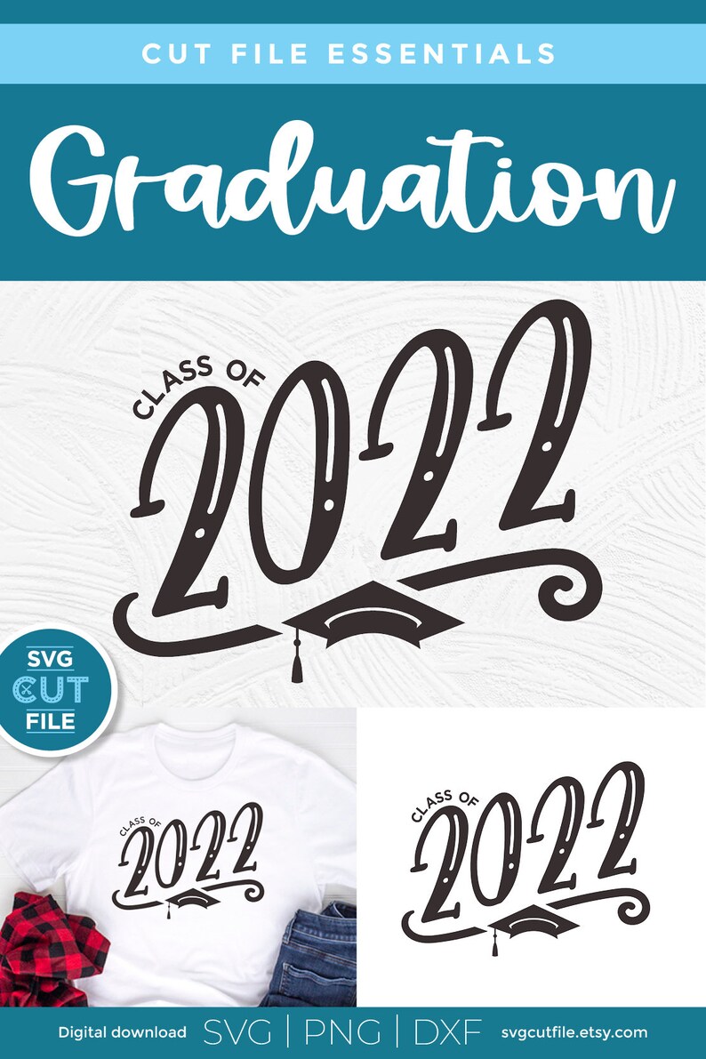 Class of 2022 Svg 2022 Graduation Svg 2022 Grad Svg 2022 - Etsy