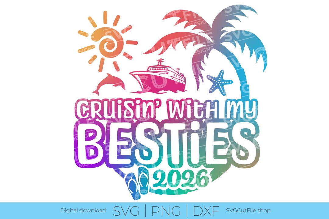 Besties Cruise Svg, Best Friends Svg, 2026 Besties Trip Svg, Tropical ...