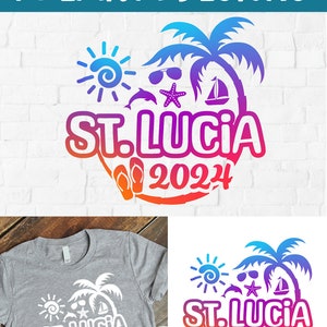 St. Lucia SVG, St. Lucia Vacation, 2024 Svg, St. Lucia PNG, Sublimation ...