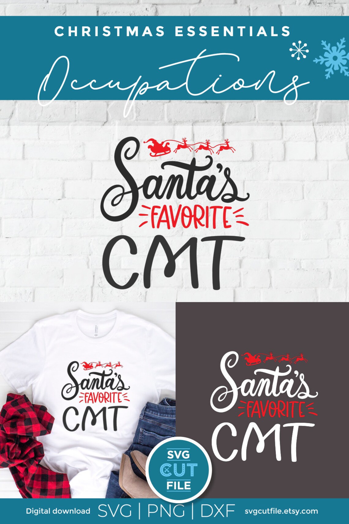 Christmas CMT Svg, Santas Favorite Certified Medical Technician Svg ...
