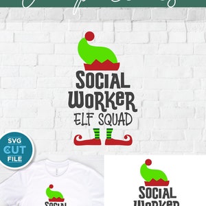 Social Worker Christmas Svg, Social Worker Elf Squad Svg, Elf Hat ...