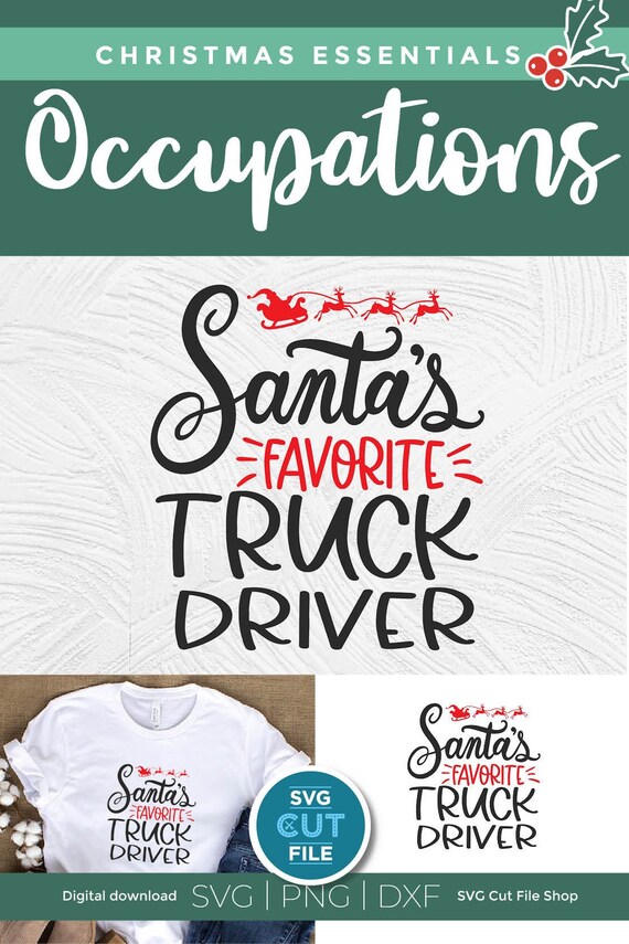 Christmas Truck Driver Svg Santas Favorite Truck Driver Svg - Etsy