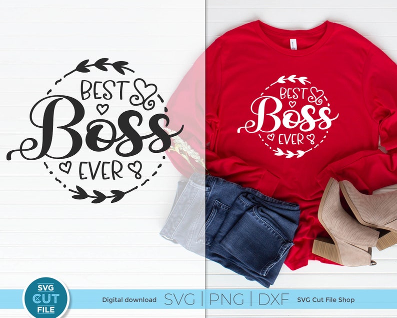 Best Boss Ever Svg Boss Svg Boss Appreciation Boss Gift - Etsy