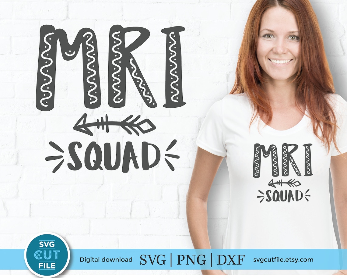 MRI Squad Svg MRI Technologist Svg Mri Tech Radiology Svg | Etsy