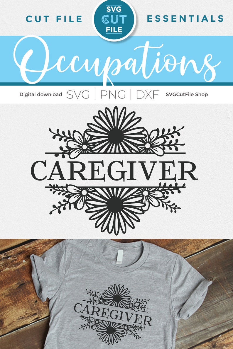 Caregiver Svg, Care Giver Appreciation Svg, Split Floral Frame Svg ...