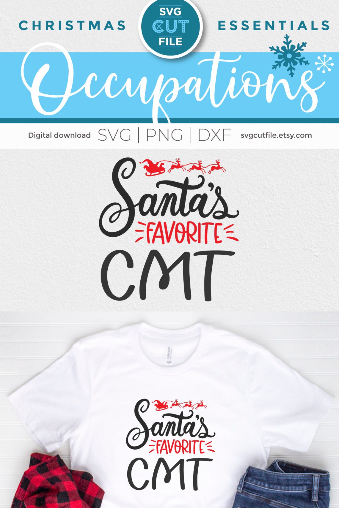 Christmas CMT Svg, Santas Favorite Certified Medical Technician Svg ...