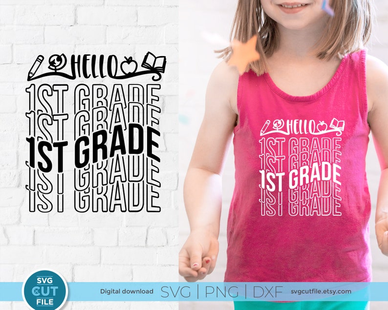 1st Grade Svg 1st Grader Svg First Grade Teacher Svg First - Etsy