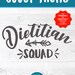 Dietitian Svg, Registered Dietitian, Squad Svg, Rdn Svg, Living the ...