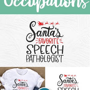 Christmas Speech Pathologist Svg, Santas Favorite Speech Pathologist ...