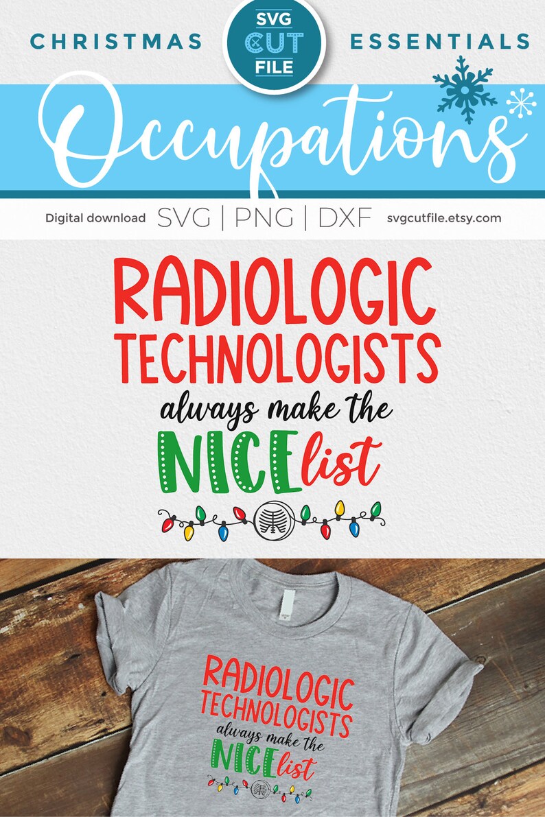 Christmas Radiologic Technologist Svg, Rad Tech Christmas Svg, Holiday ...