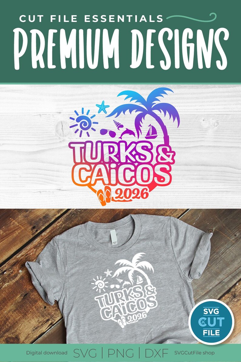 Turks and Caicos SVG, Vacation, 2026 Svg, Sublimation, Family Tropical ...