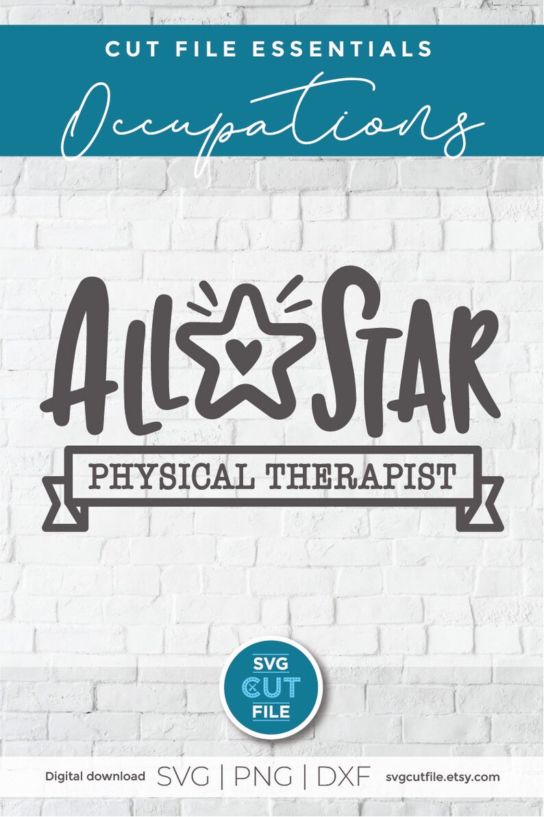 Physical Therapist Svg, Physical Therapy Svg, PT Svg, All Star PT ...
