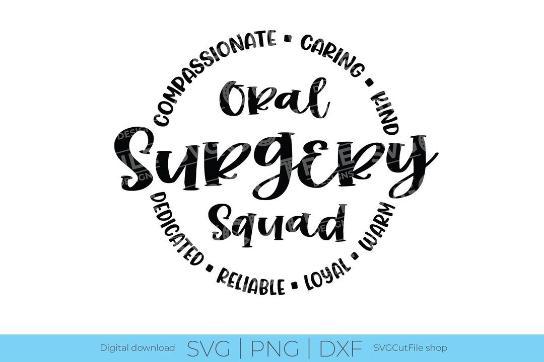 Oral Surgery Squad Svg, Surgical Team Svg, Corrective Surgical ...