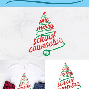 Christmas School Counselor Svg, One Merry Counselor, Holiday School ...