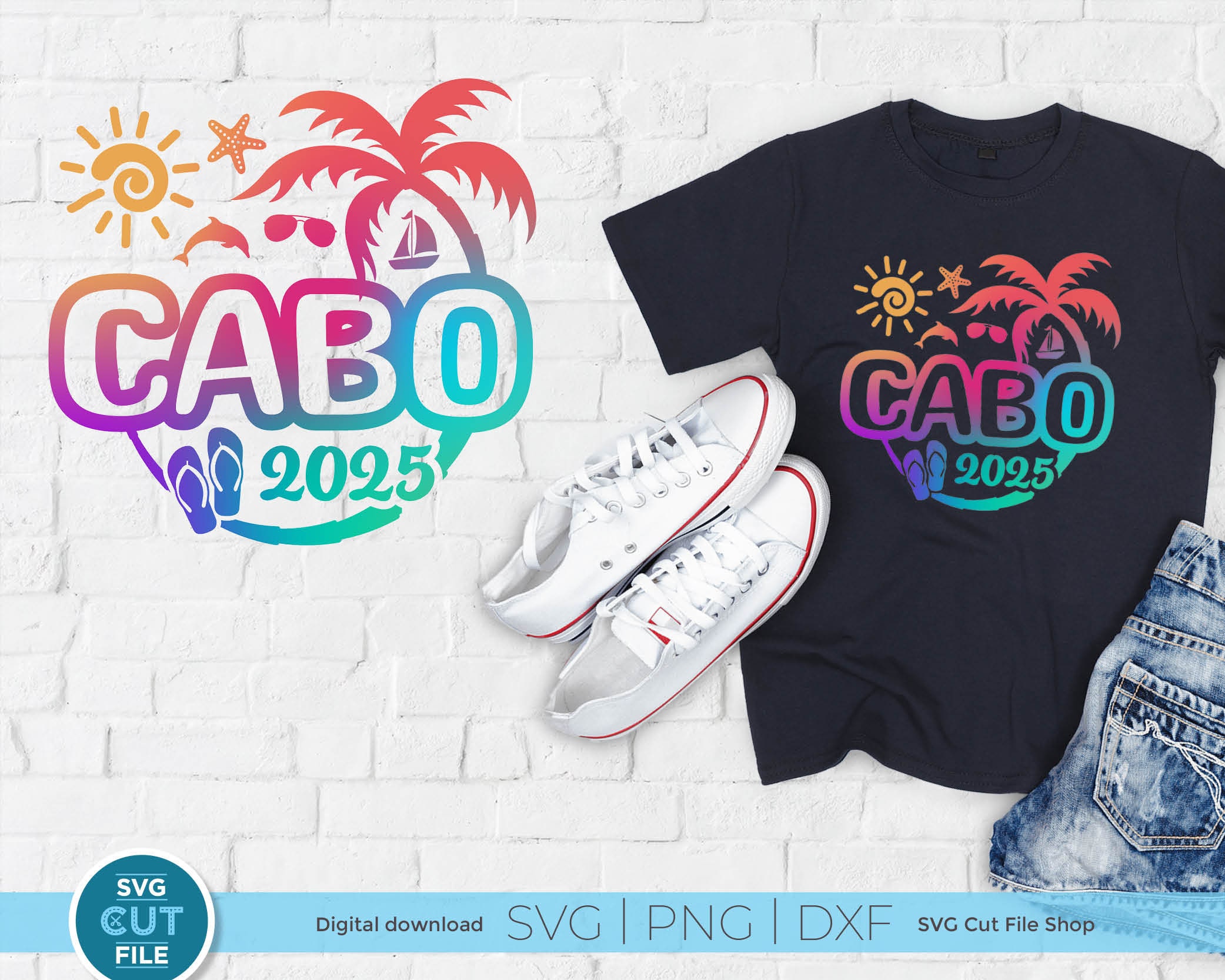Cabo SVG, Cabo Vacation, 2025 Svg, Cabo Mexico PNG, Png for Sublimation ...