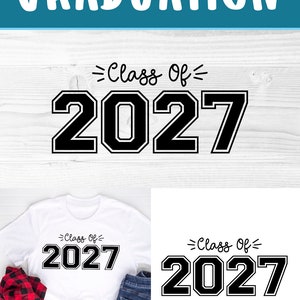 Class of 2027 Svg, Cute 2027 Grad Svg, 2027 Graduation Svg, 2027 Senior ...