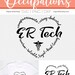 ER Tech Svg, Emergency Room Tech Svg, Emergency Department Tech, ER ...