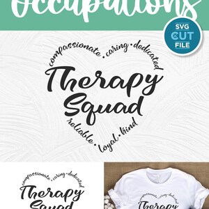 Therapy Squad Svg, Speech Occupational, Physical Pathology, Therapist ...