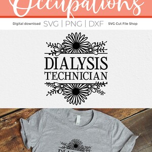 Dialysis Technician Svg, Dialysis Tech Svg, Kidney Tech Svg, Gift Idea ...