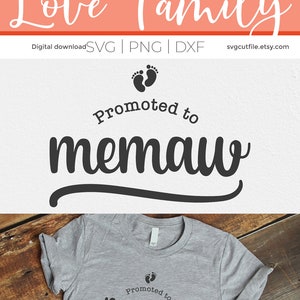 Memaw Svg, Promoted to Memaw, Cute Memaw Gift Idea, Mother's Day ...