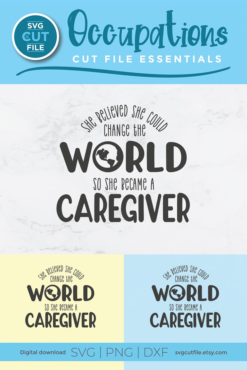 Caregiver Svg, Care Giver Appreciation Svg, Change the World, Home Care ...
