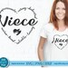 Niece Svg, Nieces Day Svg, Niece's Day, Niece Heart Svg, Best Niece Svg ...