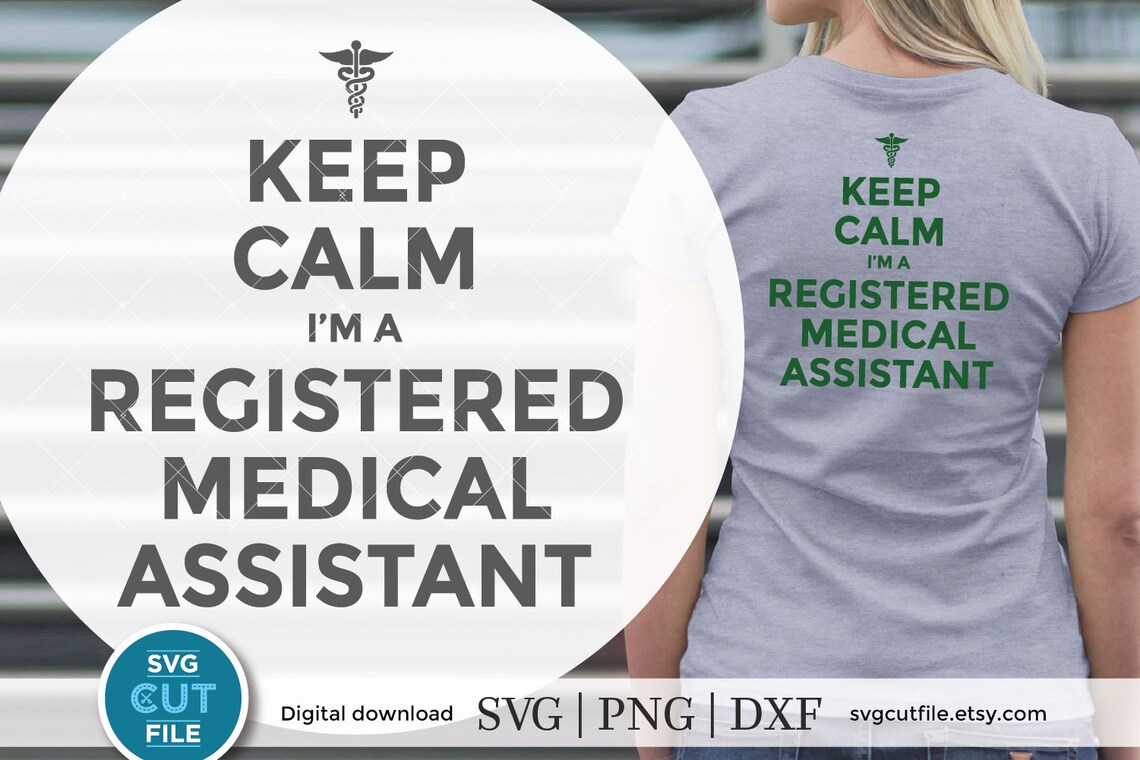 Registered Medical Assistant Svg, RMA Svg, Keep Calm Svg, RMA Gift Idea ...